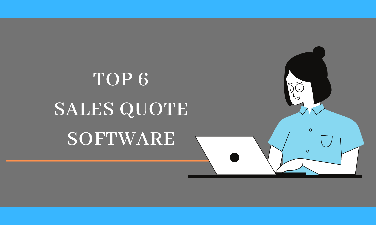 The Best Sales Quoting Software in 2021