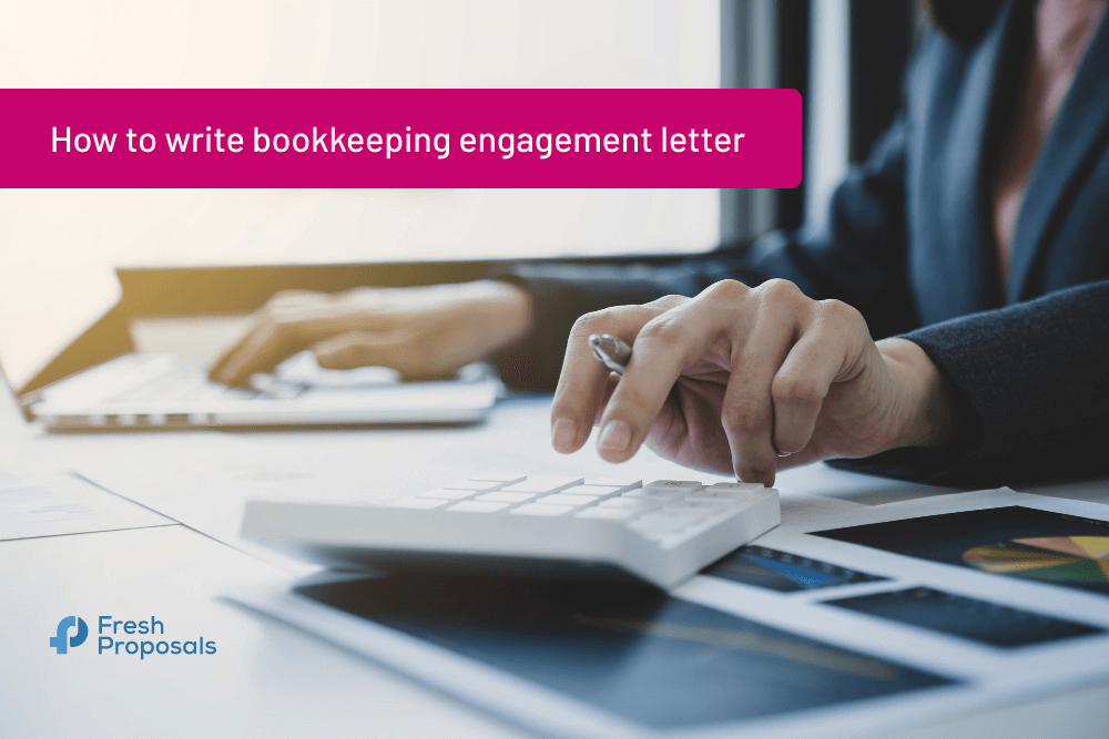 How to write bookkeeping engagement letter