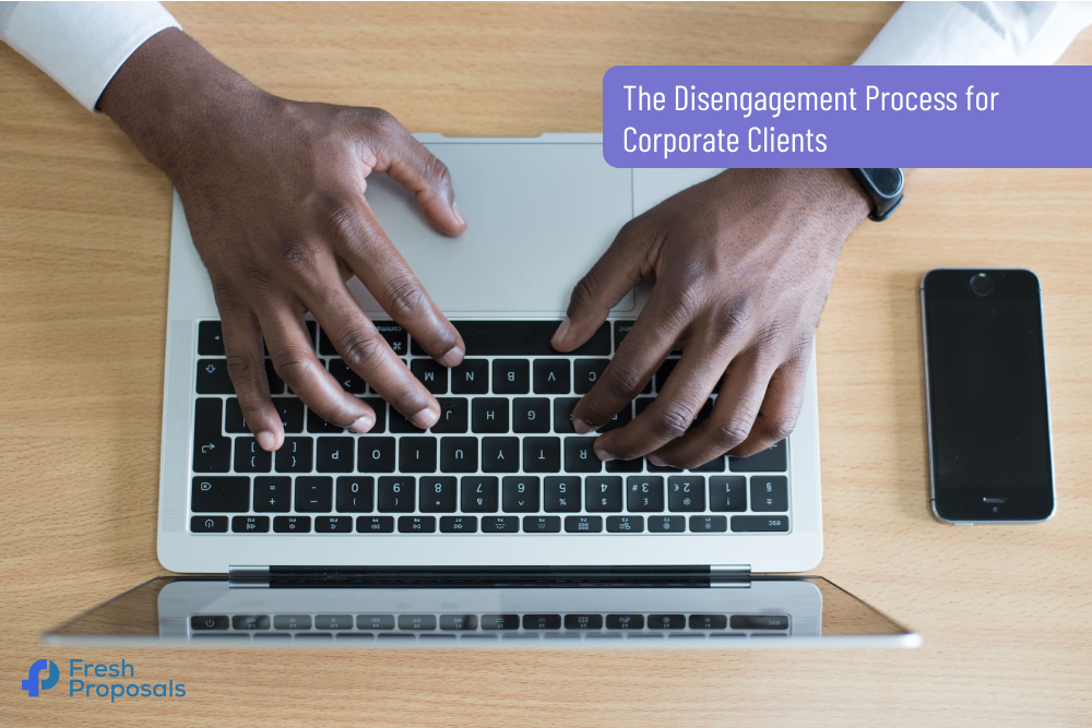 4-Step Disengagement Process for Corporate Clients