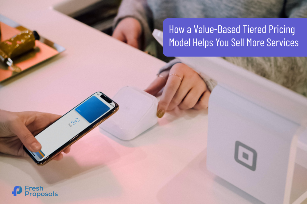 How a Value-Based Tiered Pricing Model Helps You Sell More Services