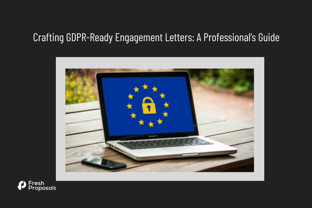 Crafting GDPR-Ready Engagement Letters: A Professional's Guide