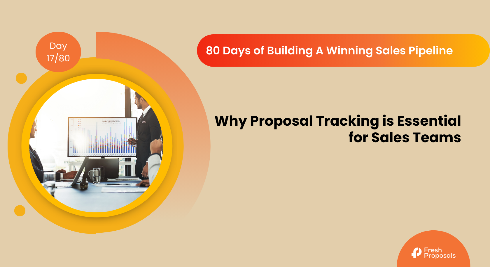 Proposal Tracking and Analytics: Understanding How It Works For Sales Teams