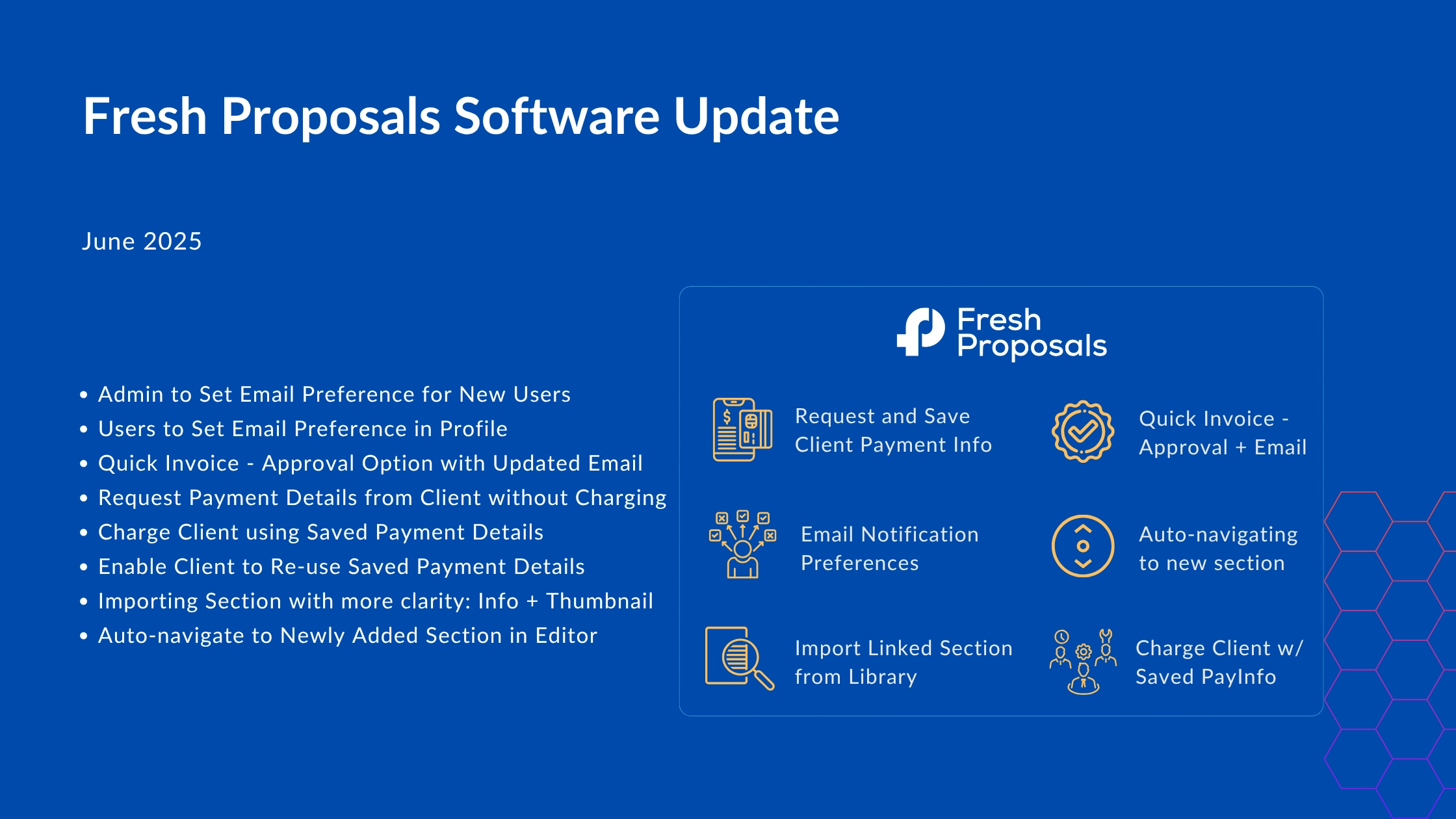 Fresh Proposal Software Update - June 2025